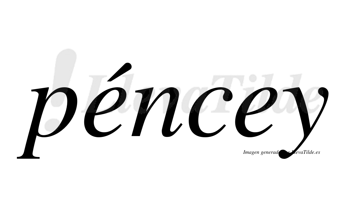 ¿Lleva tilde péncey? | LlevaTilde.es