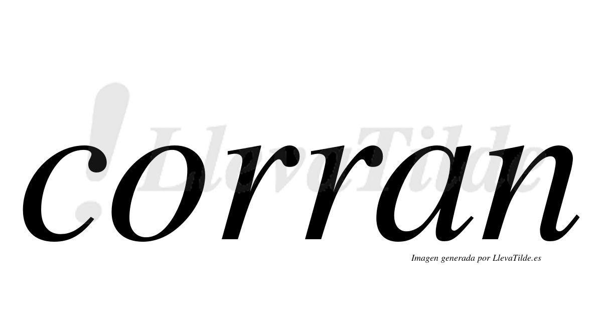 ¿Lleva tilde corran? | LlevaTilde.es
