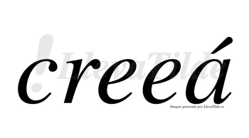 ¿Lleva tilde creeá? | LlevaTilde.es