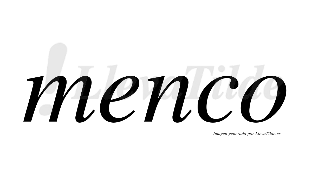 ¿Lleva tilde menco? | LlevaTilde.es