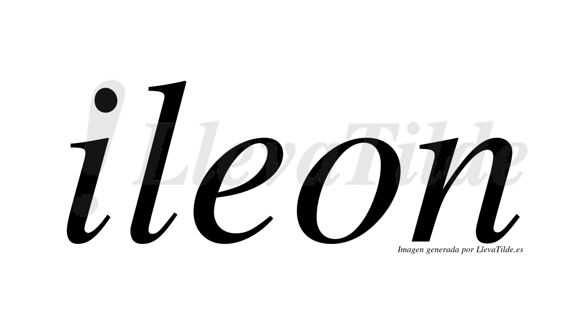 ¿Lleva tilde ileon? | LlevaTilde.es