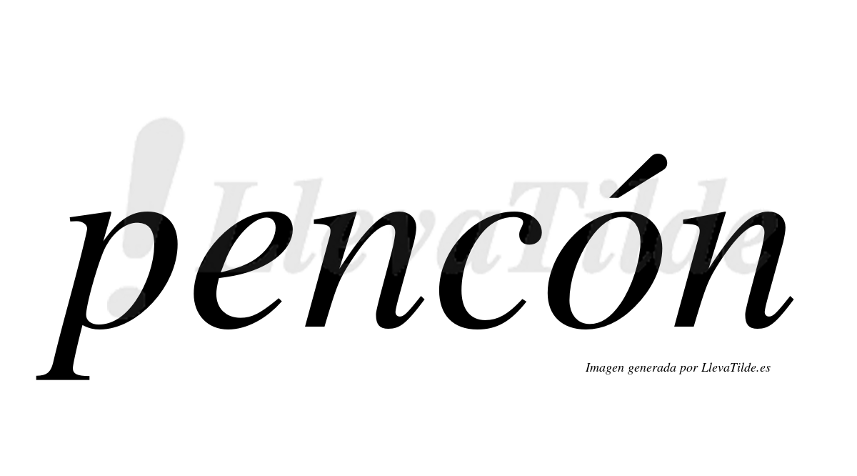 ¿Lleva tilde pencón? | LlevaTilde.es