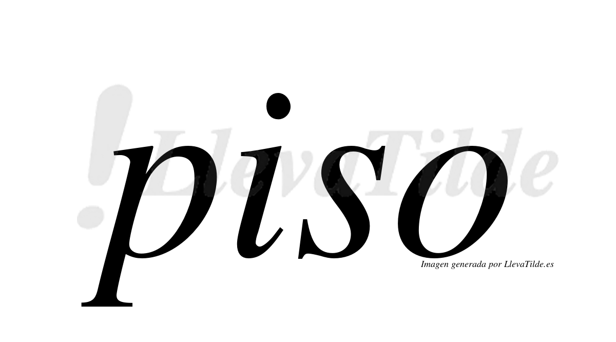 ¿Lleva tilde piso? | LlevaTilde.es