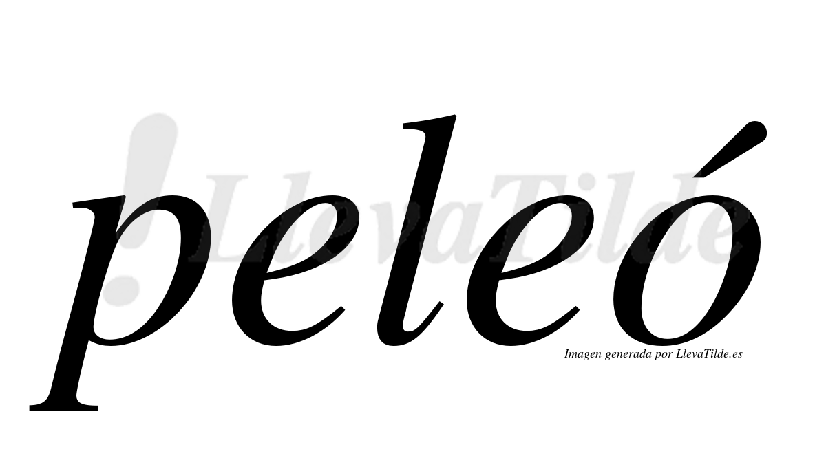 ¿Lleva tilde peleó? | LlevaTilde.es