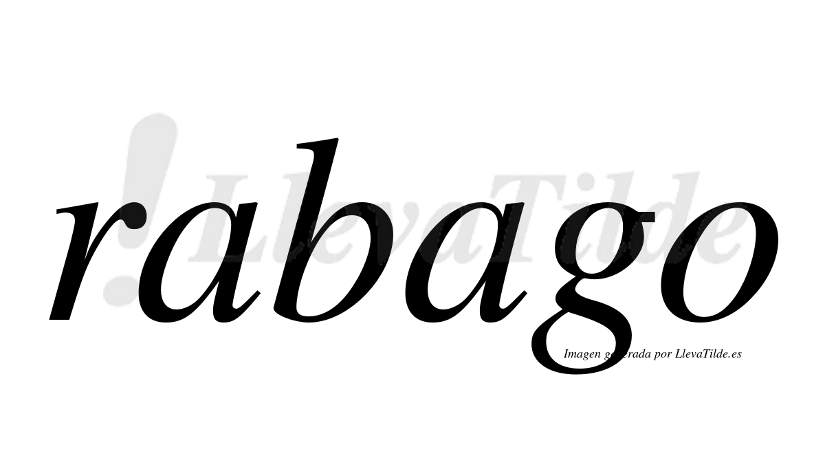 ¿Lleva tilde rabago? | LlevaTilde.es