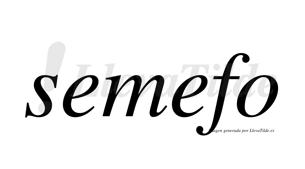 ¿Lleva tilde semefo? | LlevaTilde.es