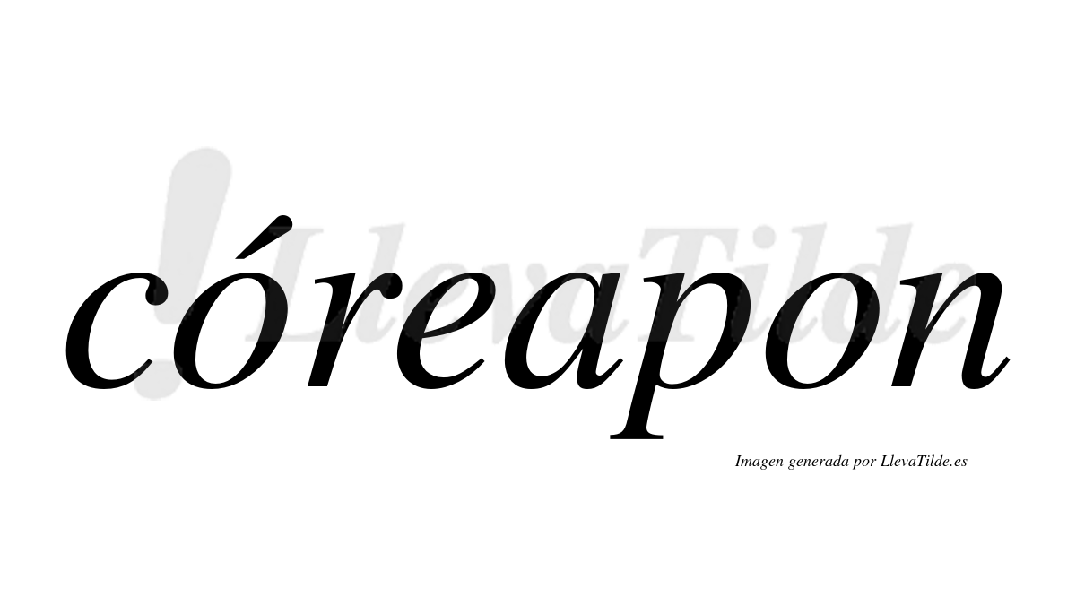 ¿Lleva tilde córeapon? | LlevaTilde.es