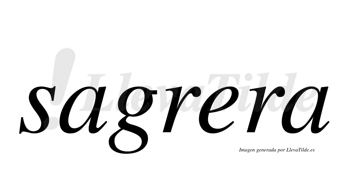 ¿Lleva tilde sagrera? | LlevaTilde.es