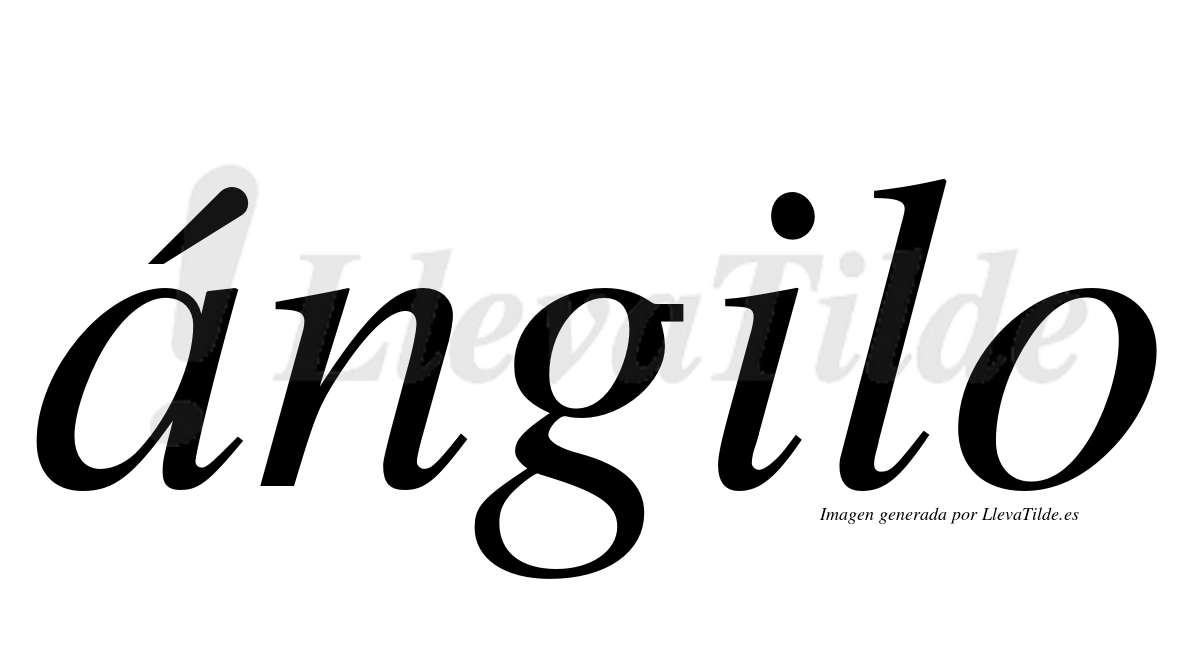 ¿Lleva tilde ángilo? | LlevaTilde.es