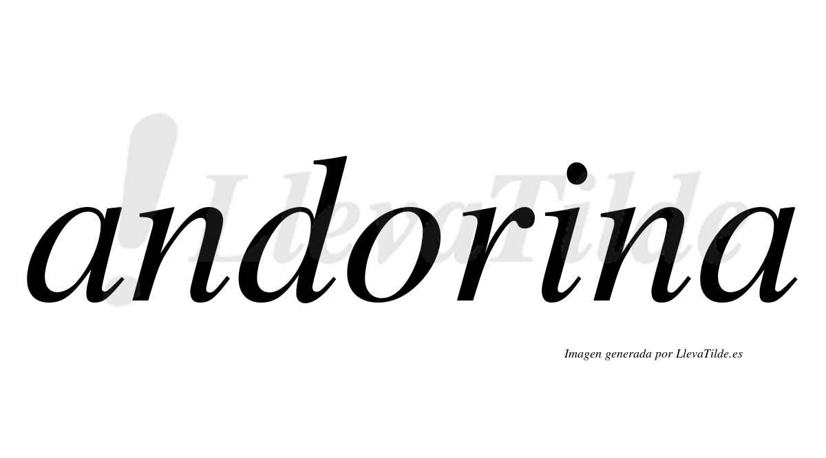 ¿Lleva tilde andorina? | LlevaTilde.es