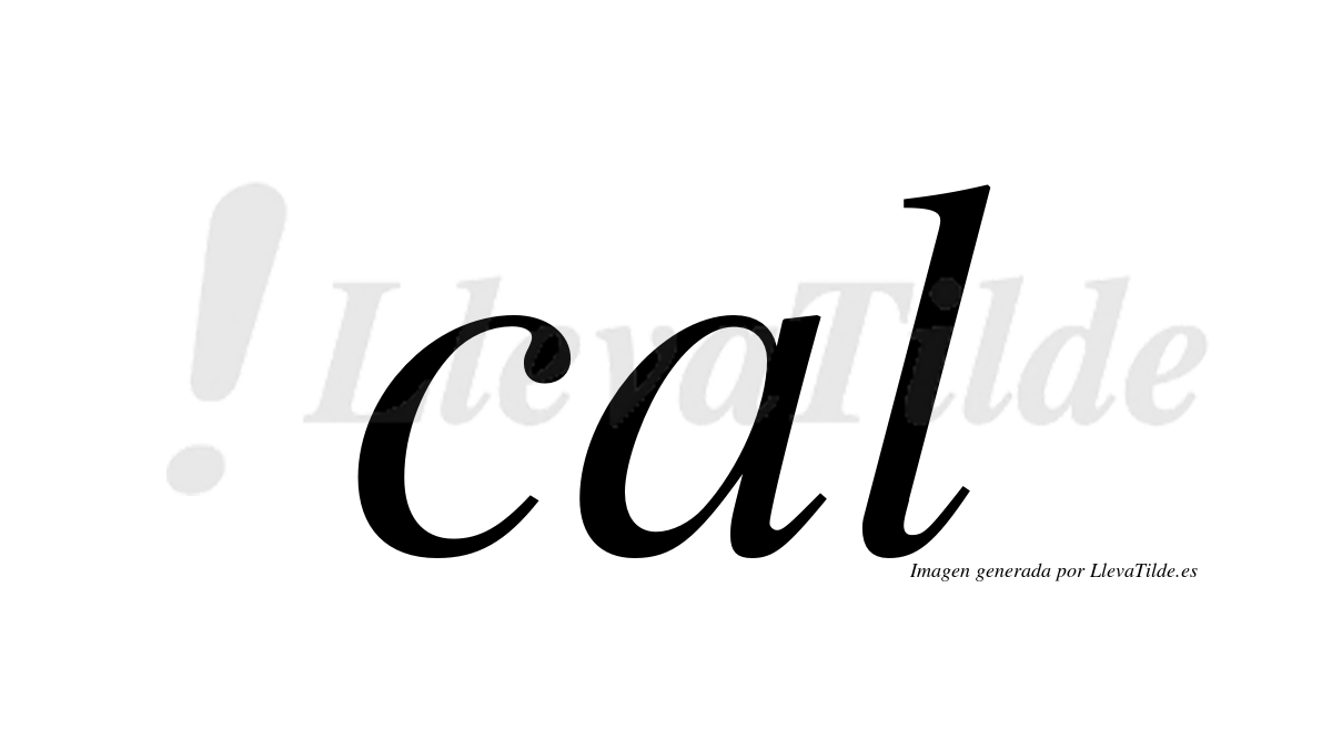 ¿Lleva tilde cal? | LlevaTilde.es
