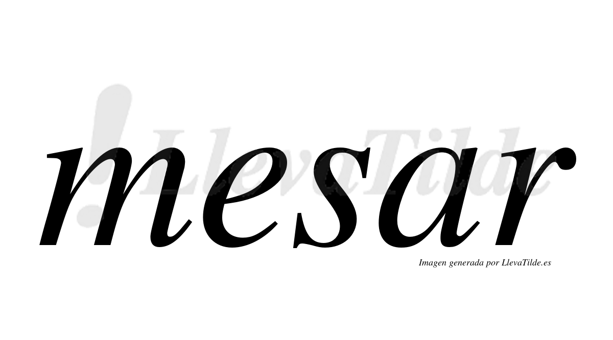 ¿Lleva tilde mesar? | LlevaTilde.es