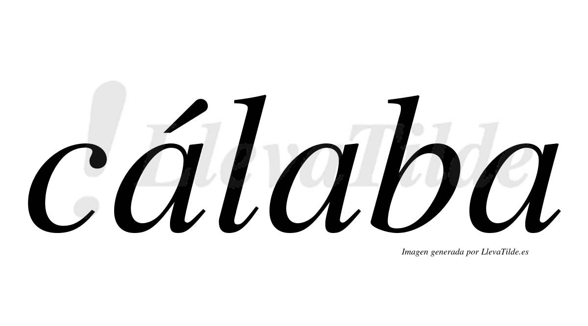 ¿Lleva tilde cálaba? | LlevaTilde.es