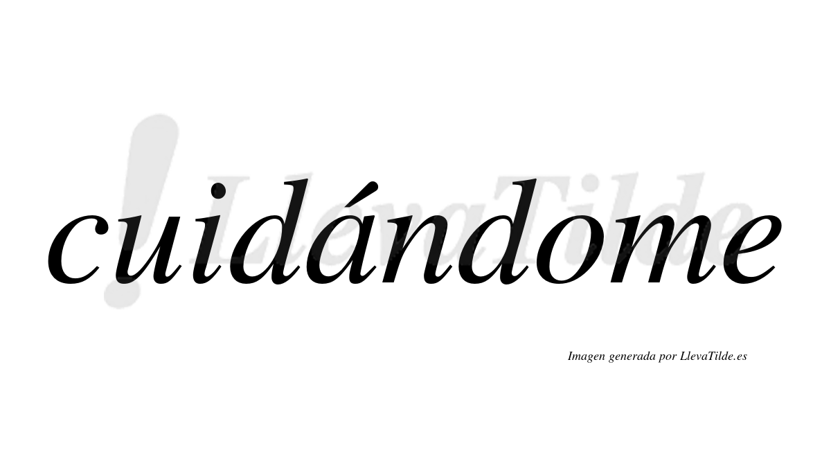 ¿Lleva tilde cuidándome? | LlevaTilde.es