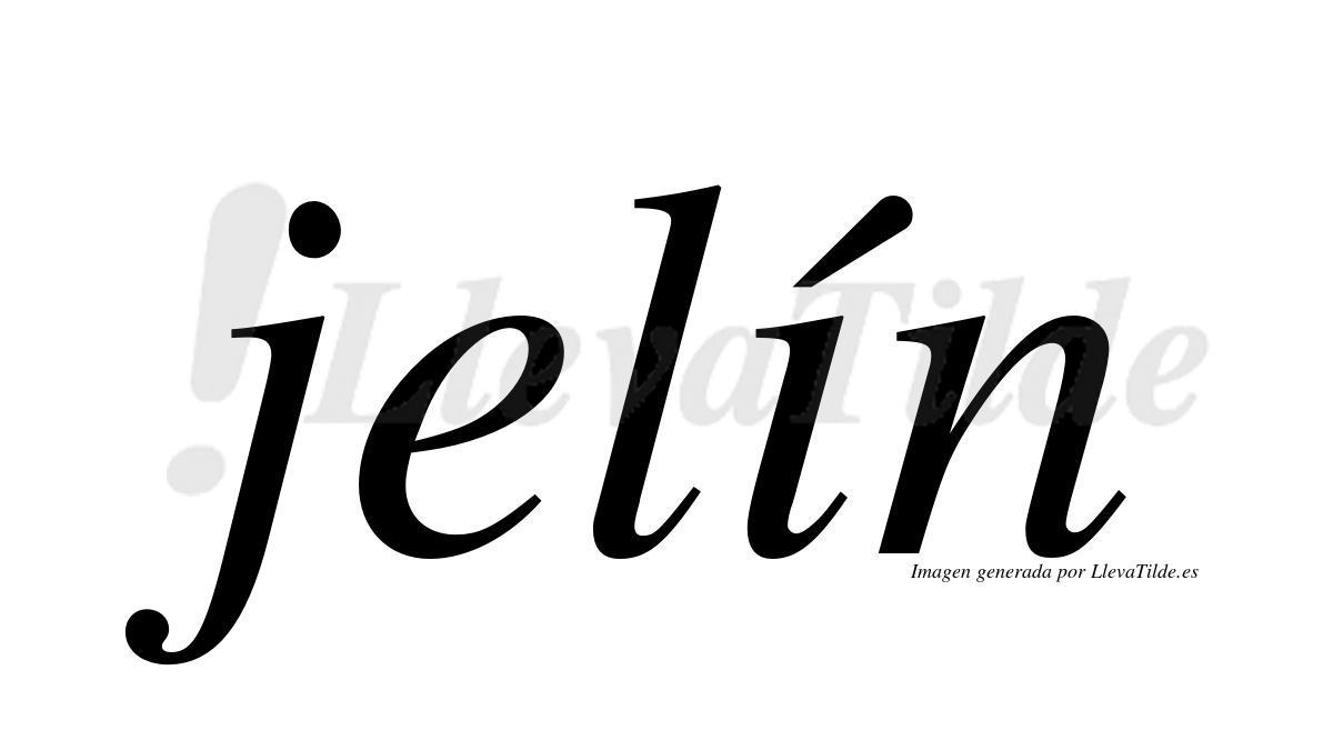 ¿Lleva tilde jelín? | LlevaTilde.es