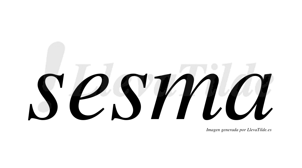 ¿Lleva tilde sesma? | LlevaTilde.es