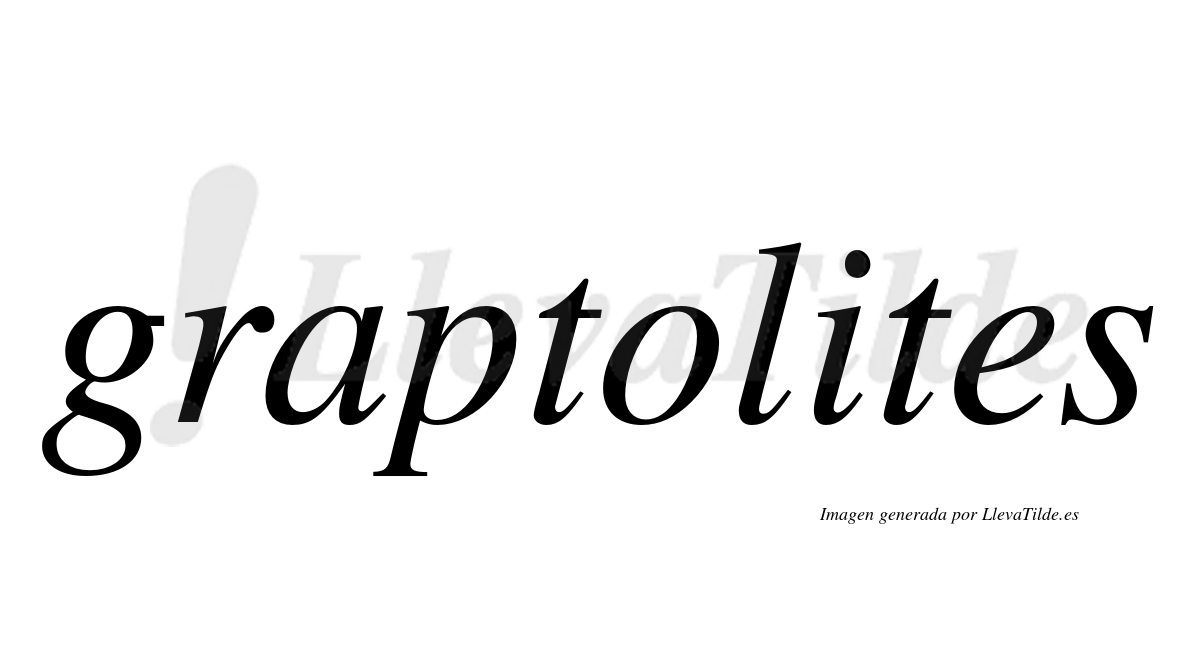 ¿Lleva tilde graptolites? | LlevaTilde.es