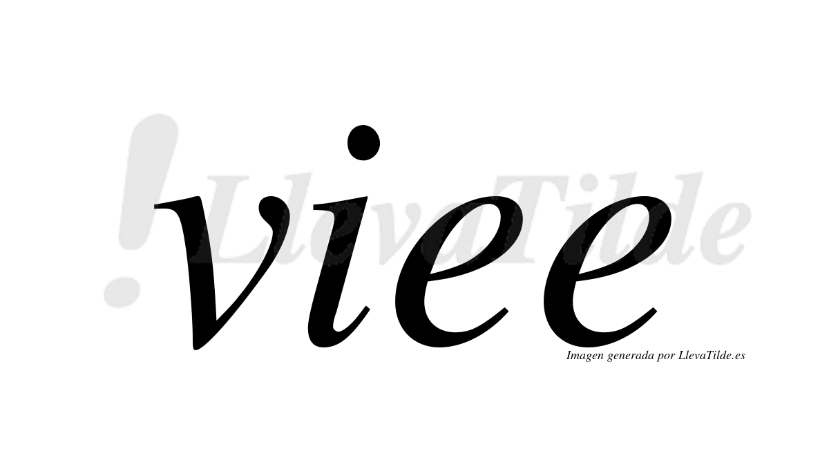 ¿Lleva tilde viee? | LlevaTilde.es