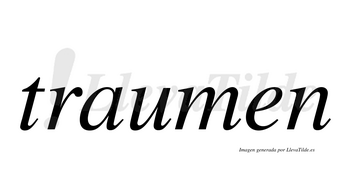 ¿Lleva tilde traumen? | LlevaTilde.es
