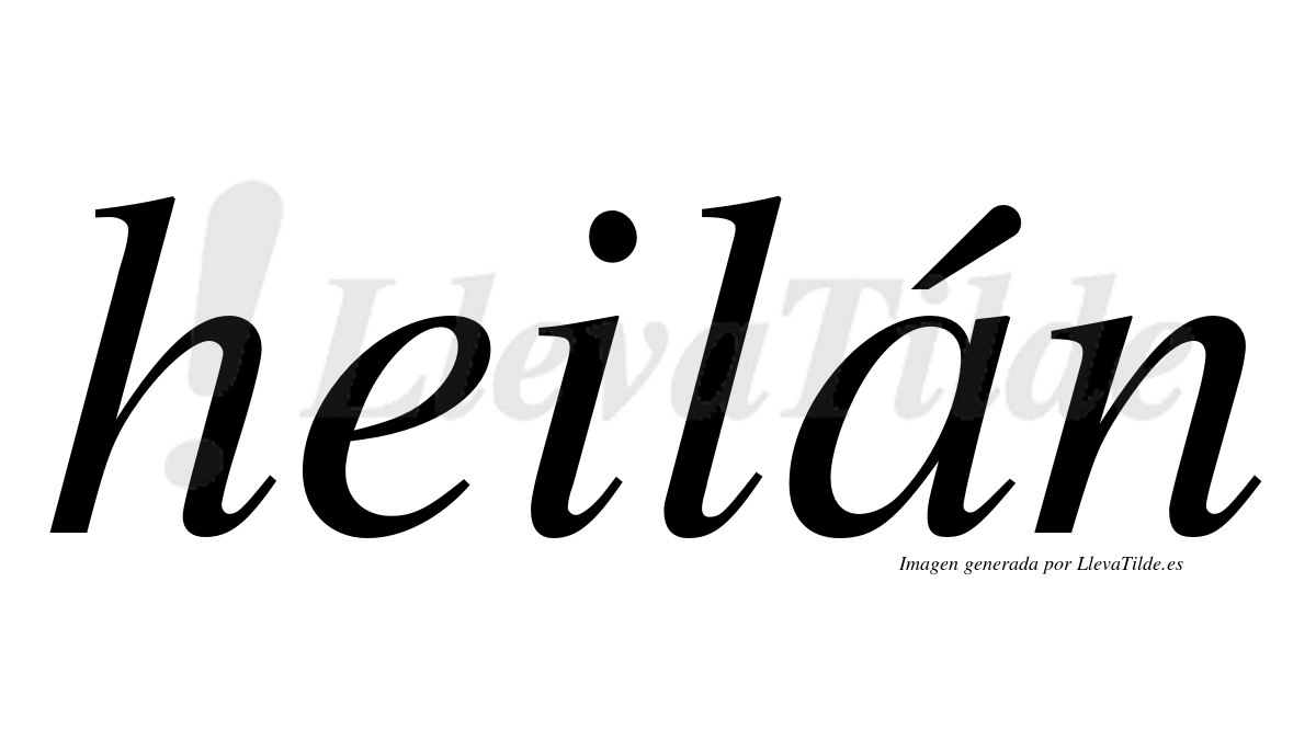 ¿Lleva tilde heilán? | LlevaTilde.es