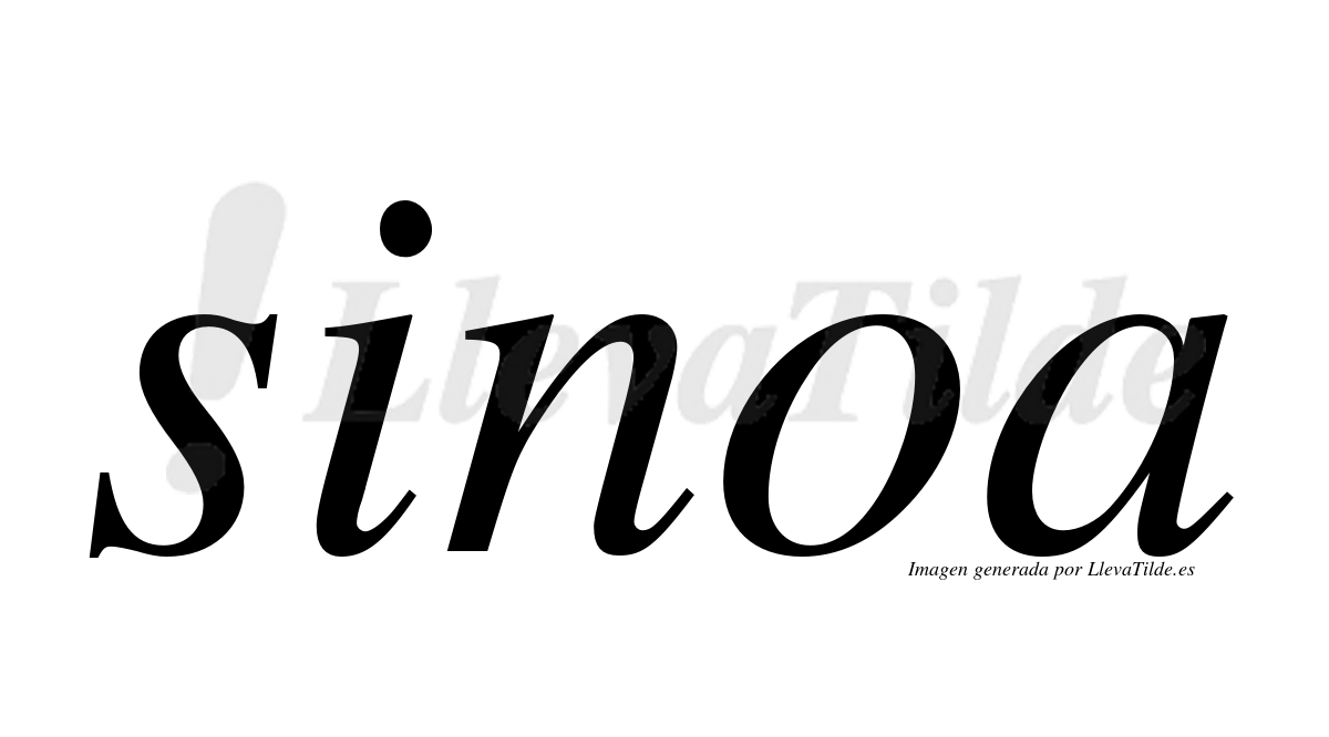 ¿Lleva tilde sinoa? | LlevaTilde.es