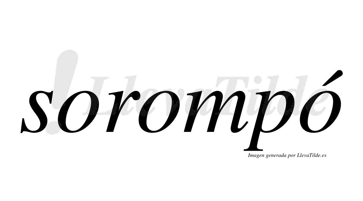 ¿Lleva tilde sorompó? | LlevaTilde.es