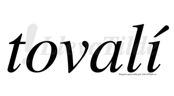 ¿Lleva tilde tovalí? | LlevaTilde.es