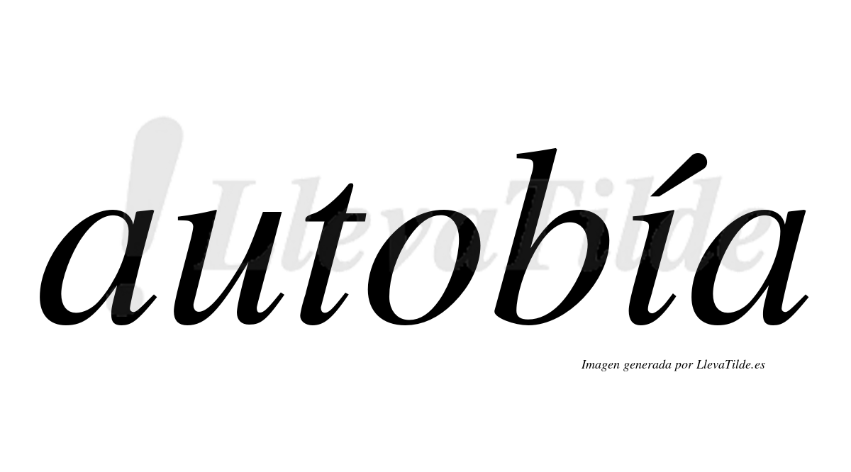 ¿Lleva tilde autobía? | LlevaTilde.es