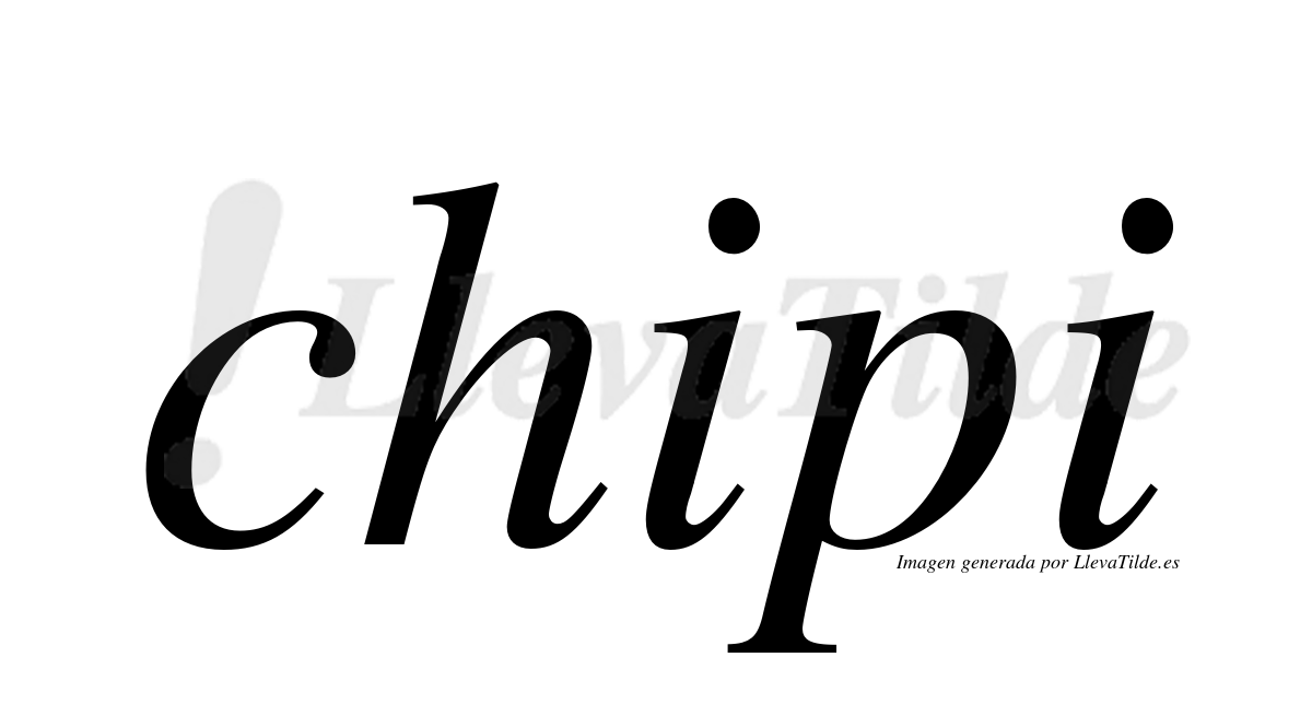 ¿Lleva tilde chipi? | LlevaTilde.es