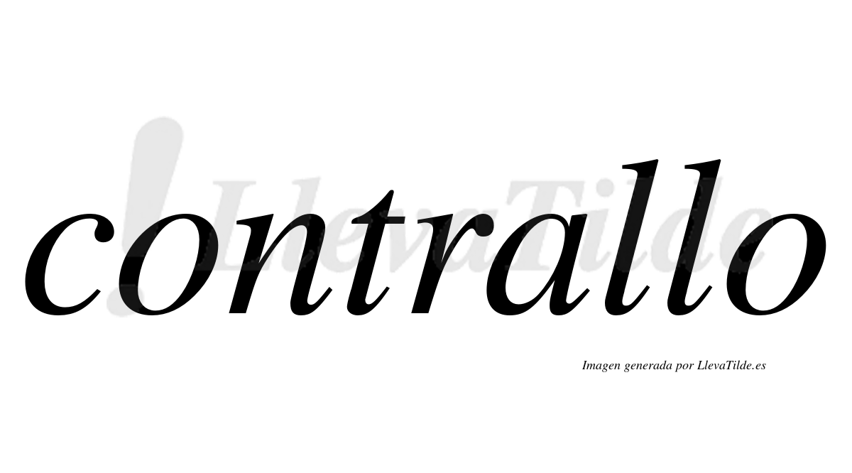 ¿Lleva tilde contrallo? | LlevaTilde.es