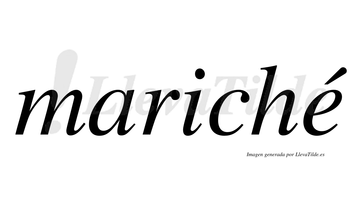 ¿Lleva tilde mariché? | LlevaTilde.es