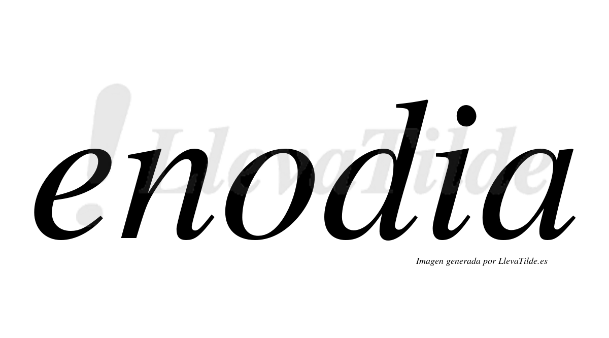 ¿Lleva tilde enodia? | LlevaTilde.es