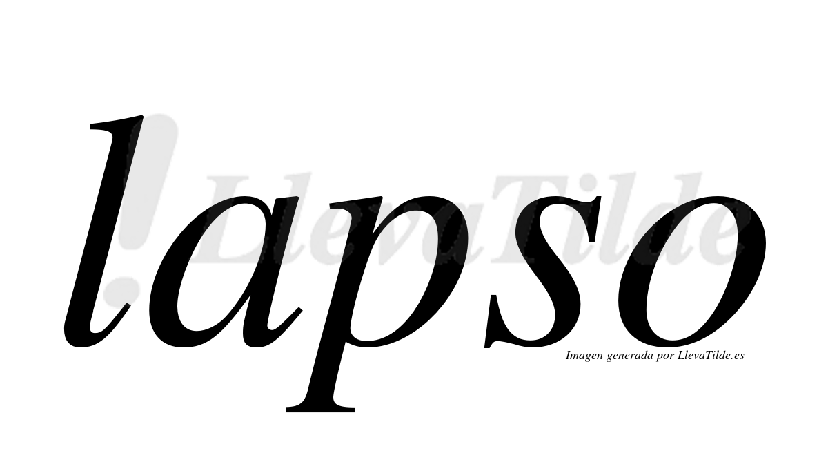 ¿Lleva tilde lapso? | LlevaTilde.es