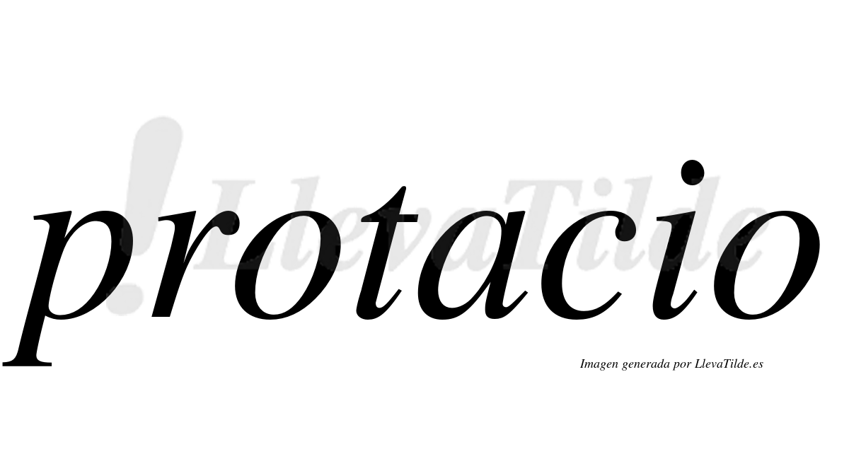 ¿Lleva tilde protacio? | LlevaTilde.es