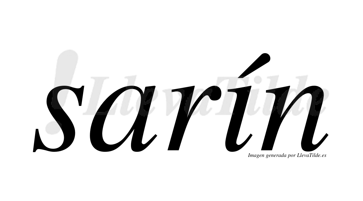 ¿Lleva tilde sarín? | LlevaTilde.es