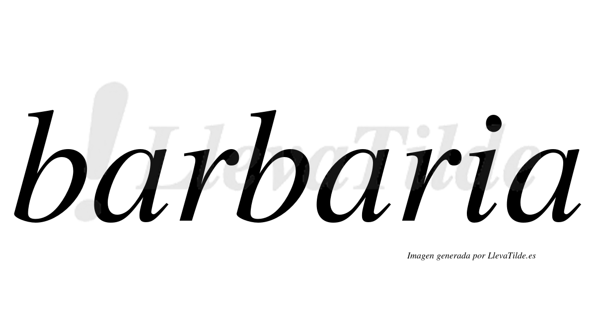 ¿Lleva tilde barbaria? | LlevaTilde.es