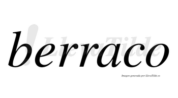 ¿Lleva tilde berraco? | LlevaTilde.es