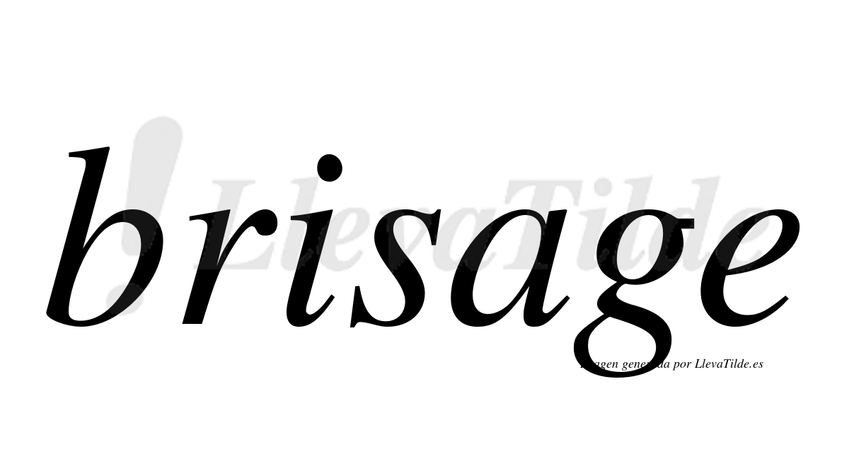 ¿Lleva tilde brisage? | LlevaTilde.es