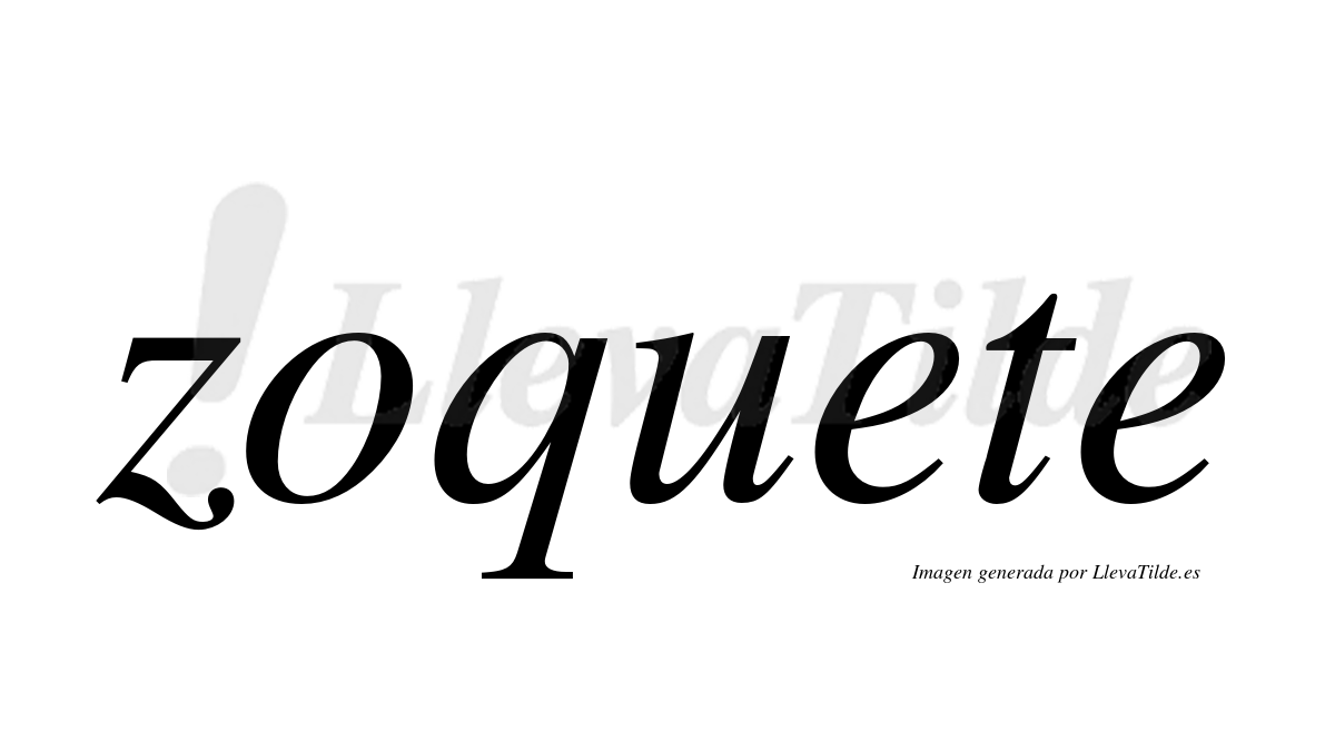 ¿Lleva tilde zoquete? | LlevaTilde.es