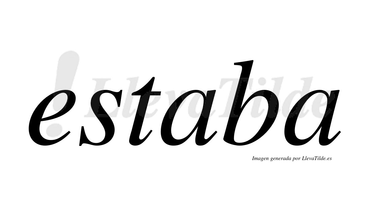 ¿Lleva tilde estaba? | LlevaTilde.es