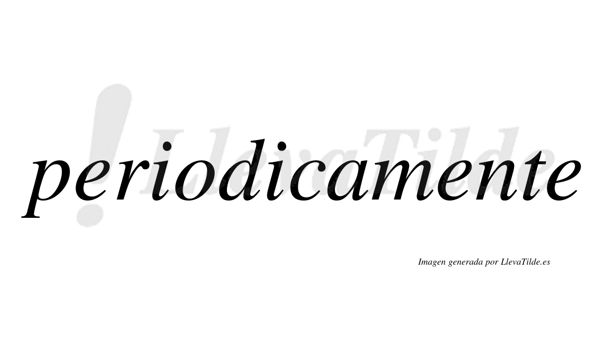 ¿Lleva tilde periodica? | LlevaTilde.es