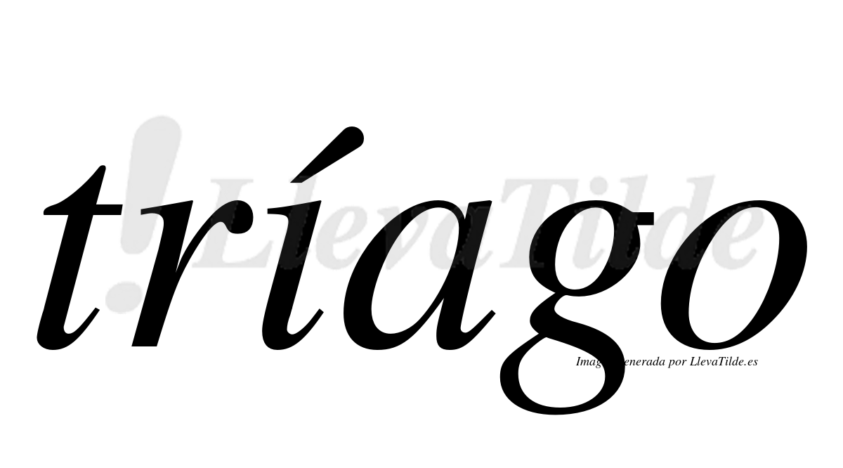 ¿Lleva tilde tríago? | LlevaTilde.es