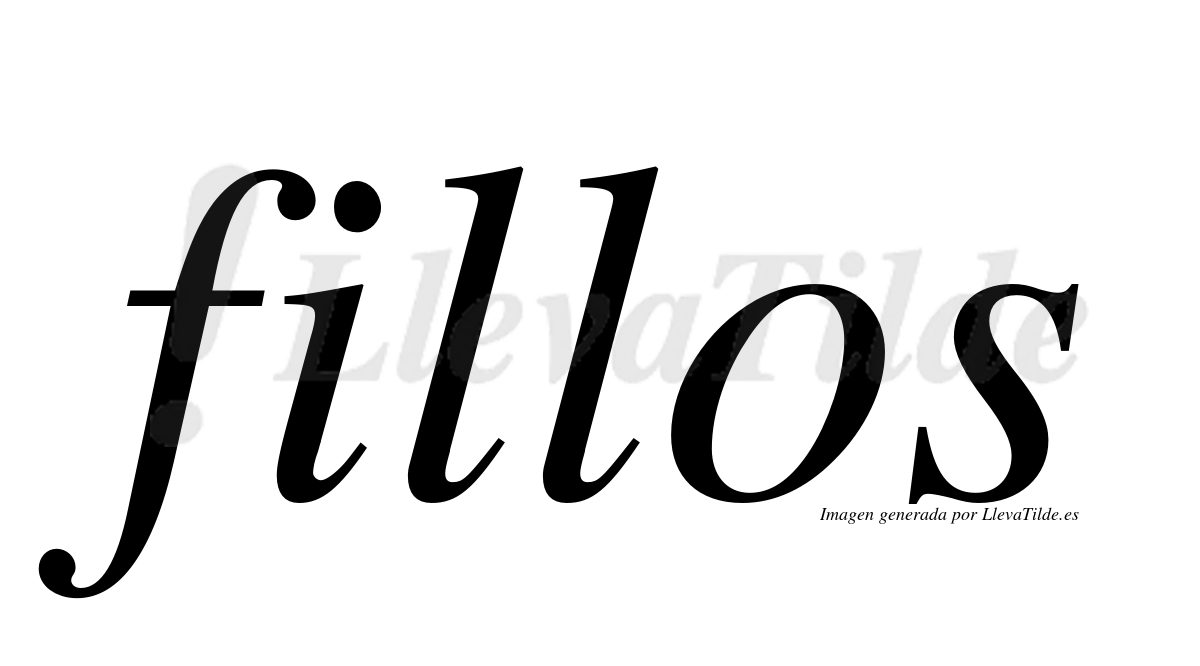 ¿Lleva tilde fillos? | LlevaTilde.es