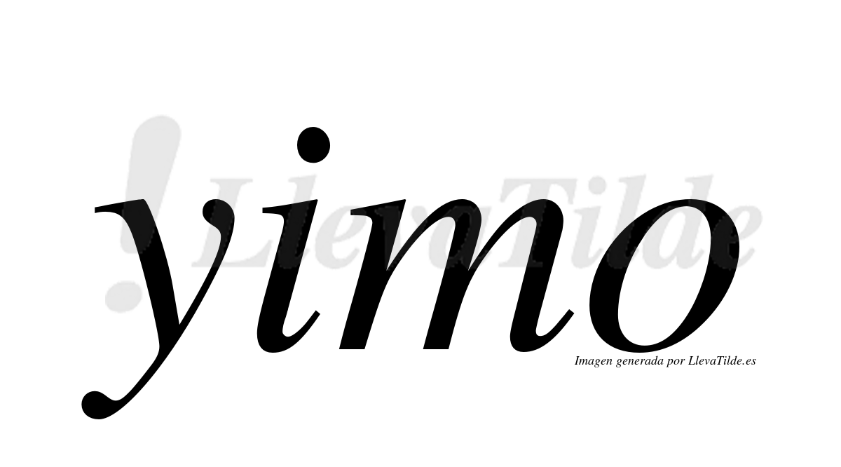 ¿Lleva tilde yimo? | LlevaTilde.es
