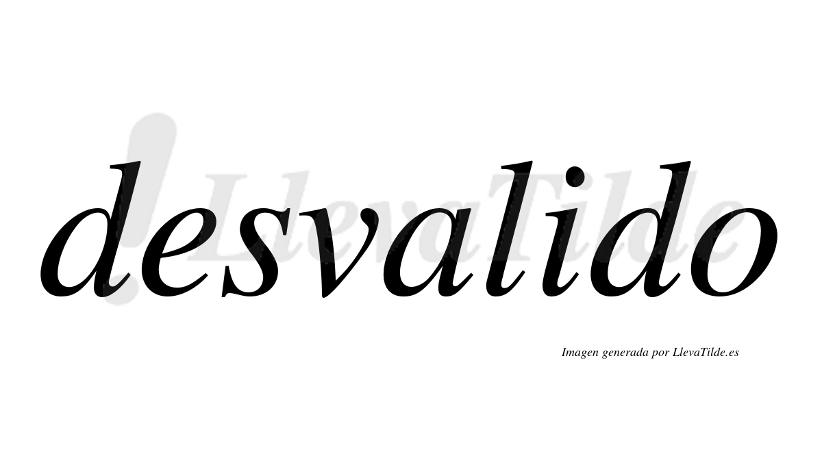 ¿Lleva tilde desvalido? | LlevaTilde.es