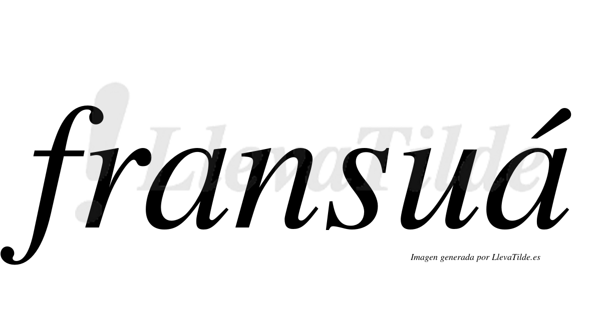 ¿Lleva tilde fransuá? | LlevaTilde.es