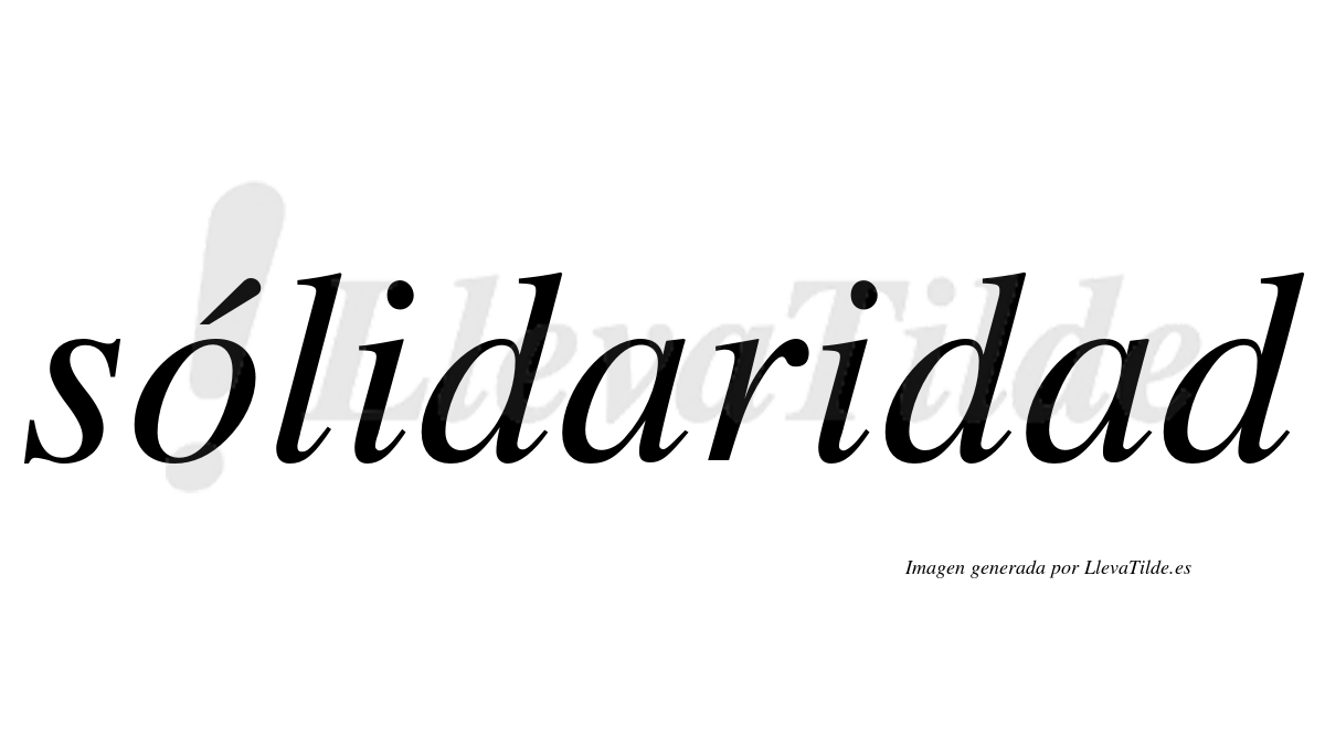 ¿Lleva tilde sólidaridad? | LlevaTilde.es