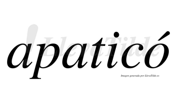 ¿Lleva tilde apaticó? | LlevaTilde.es