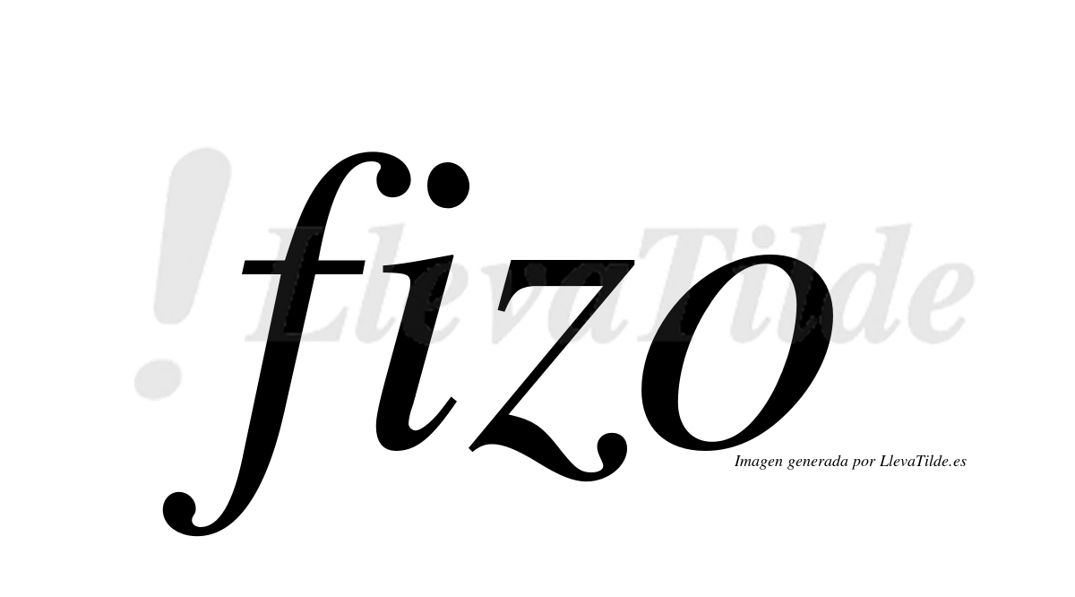 ¿Lleva tilde fizo? | LlevaTilde.es