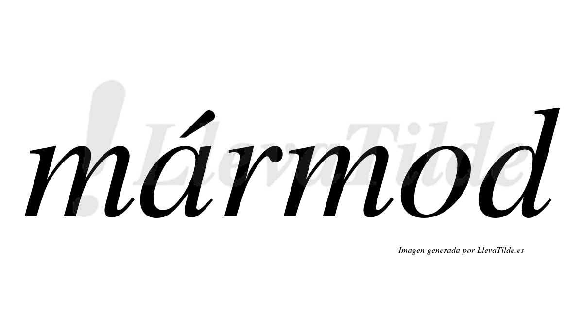 ¿Lleva tilde mármod? | LlevaTilde.es
